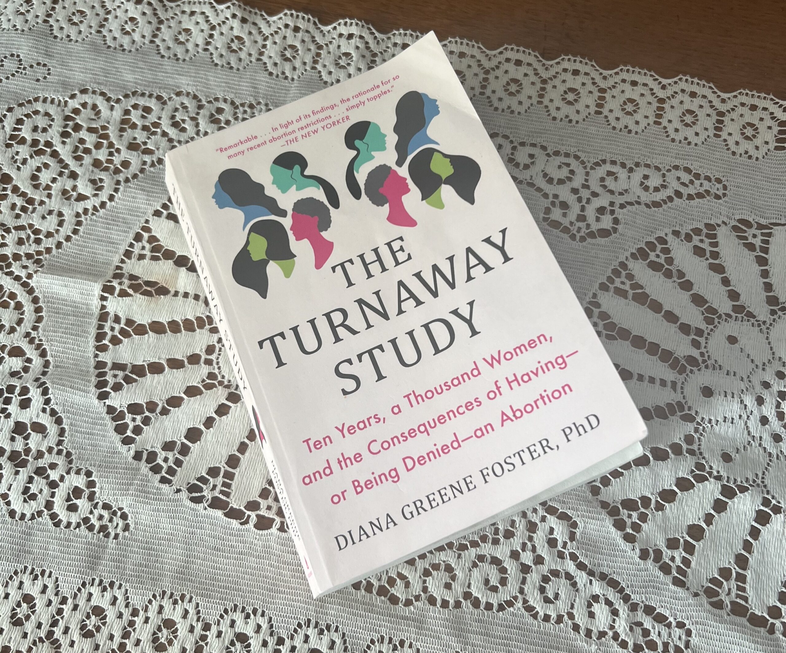 The Turnaway Study - Carbondale Unitarian Fellowship